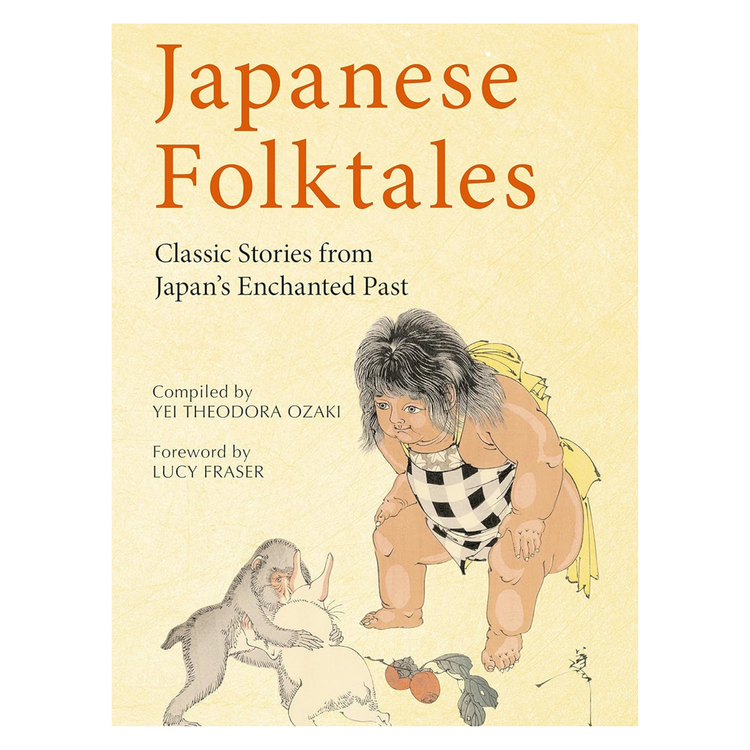 Japanese Folktales: Classic Stories from Japan's Enchanted Past ...