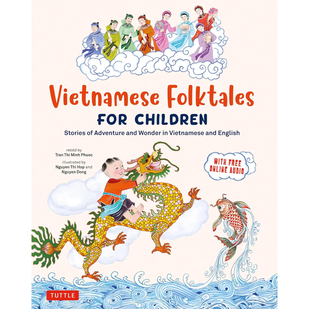 Bilingual Vietnamese Folktales for Children: Stories of Adventure and ...